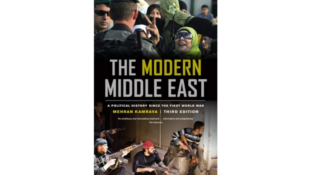 The Modern Middle East: A Political History Since the First World War ...